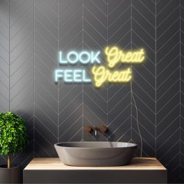 Look Great Feel Great Neon Sign for Sale from CUSTOM NEON®